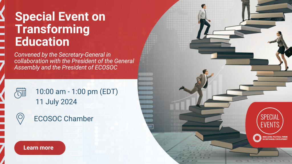 Special Event on Transforming Education at 2024 HLPF | Department of Economic and Social Affairs